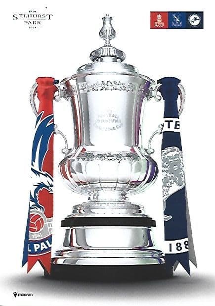 Crystal Palace v Millwall Official FA Cup Matchday Programme 2024/25 ...