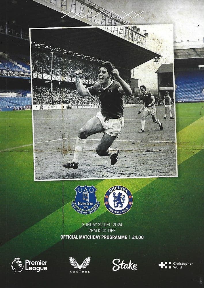 Everton v Chelsea Official Matchday Programme 2024/25 - 22nd December 2024