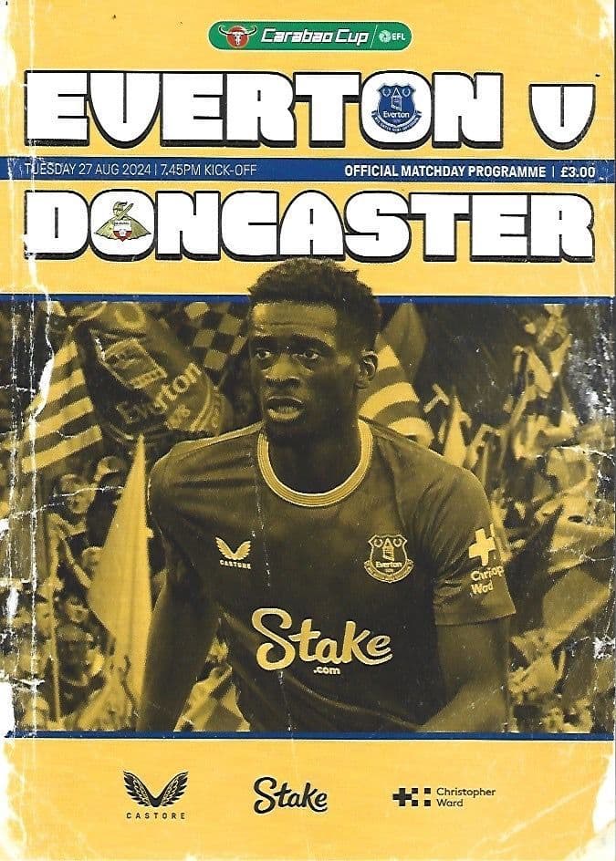 Everton v Doncaster Rovers Carabao Cup Official Matchday Programme 2024 ...