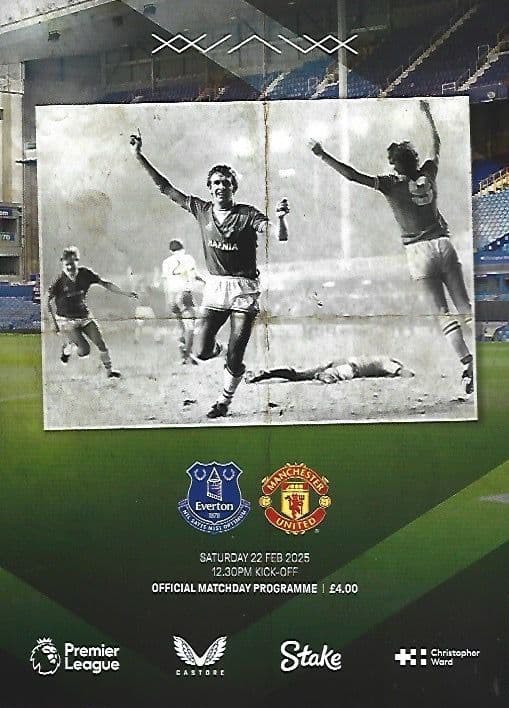 Everton v Manchester United Official Matchday Programme 2024/25 - 22nd ...