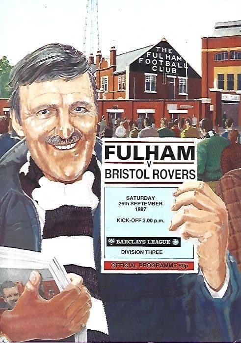 Fulham v Bristol Rovers 26th September 1987 Official Matchday Programme