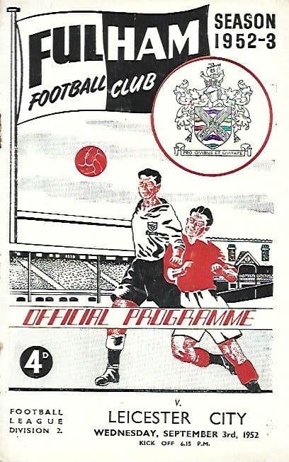 Fulham v Leicester City 3rd September 1952 Official Matchday Programme