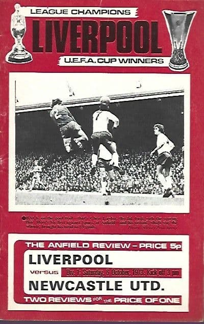 Liverpool v Newcastle United 6th October 1973 Official Matchday Programme