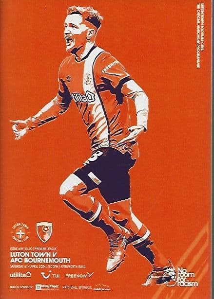 Luton Town v Bournemouth Official Matchday Programme 23/24 - 6th April 2024