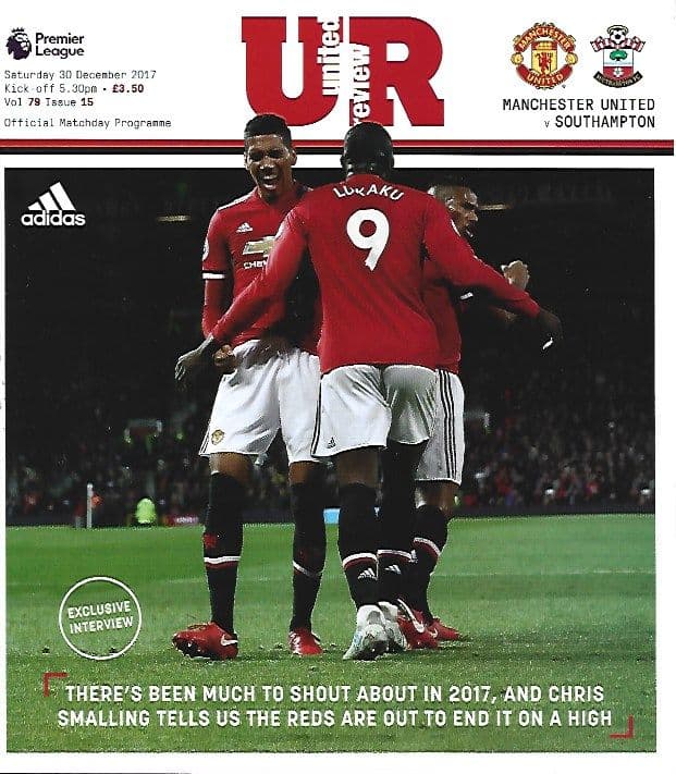Manchester United v Southampton Official Matchday Programme 2017/18 ...