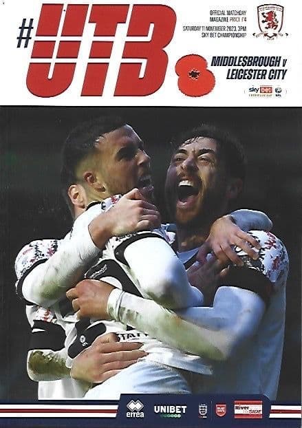 Middlesbrough v Leicester City Official Matchday Programme 23/24 - 11th ...