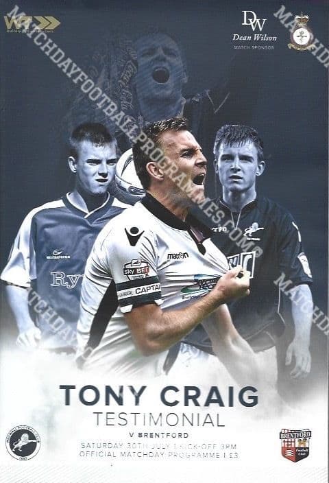 Millwall v Brentford Tony Craig Testimonial 30th July 2016 Official ...