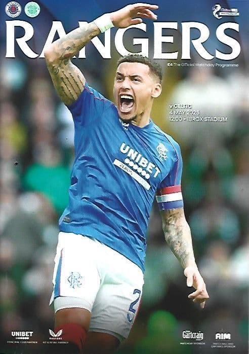 Rangers v Celtic Official Matchday Programme 2024/25 - 4th May 2025