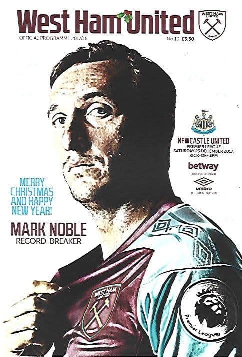 West Ham v Newcastle United Official Matchday Programme 2017/18 23rd ...