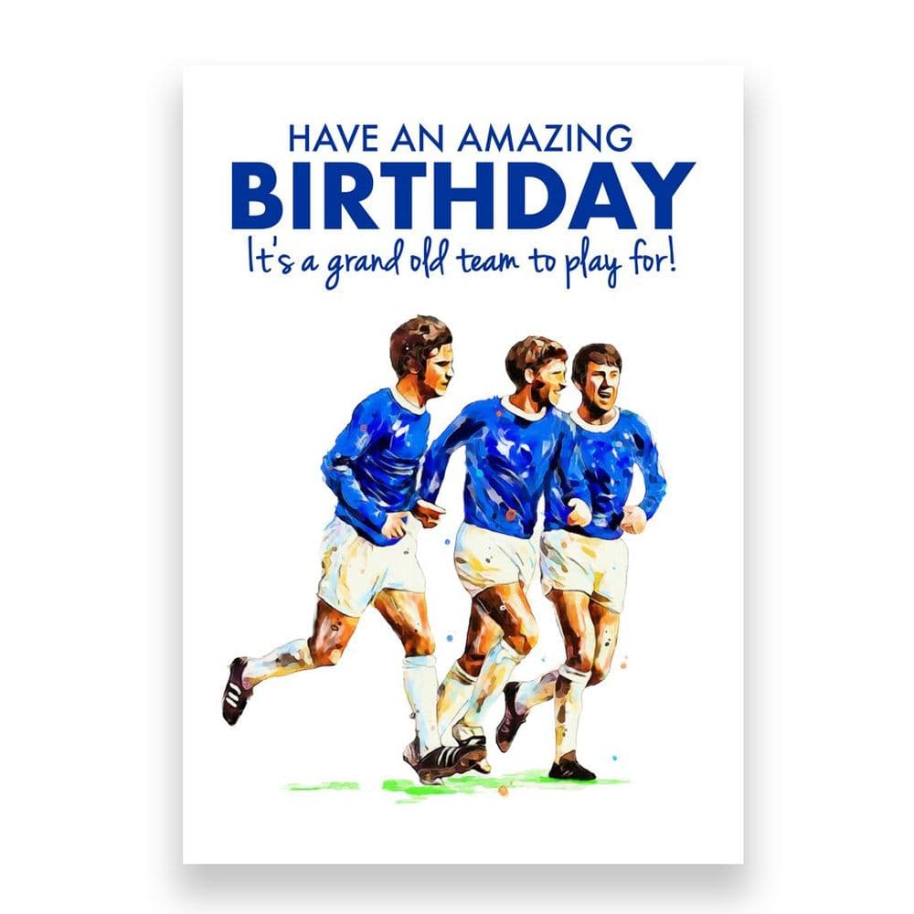 Everton Birthday Card The Holy Trinity