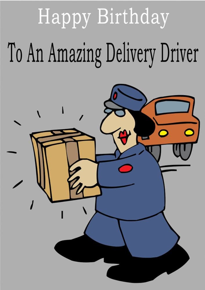 Delivery Driver - Greeting Card