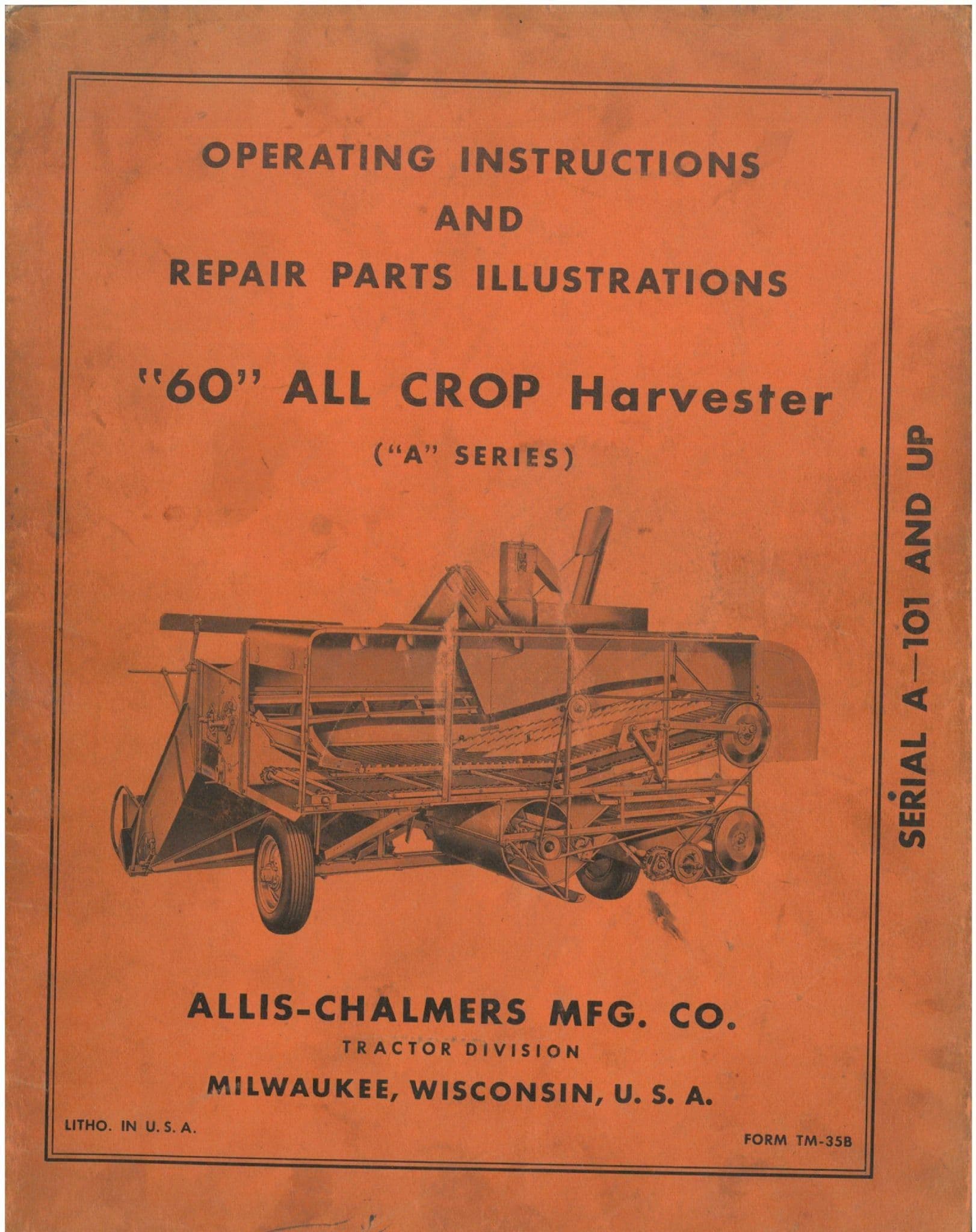 Allis Chalmers 60 All Crop Harvester Operators Manual