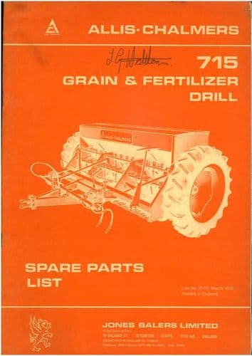 Allis Chalmers Grain and Fertilizer Drill Model 715 Parts Manual
