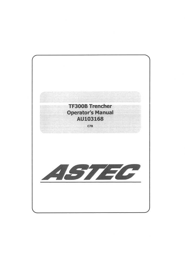 Astec Case Davis Trencher TF300B Operators Manual