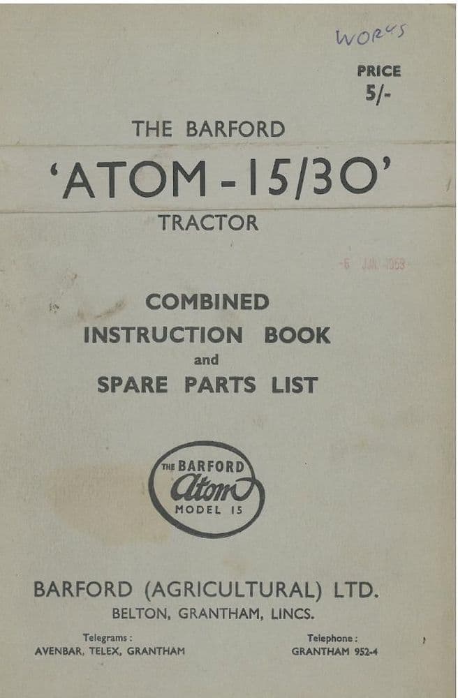 Barford Atom 15/30 Tractor Operators Manual with Parts List