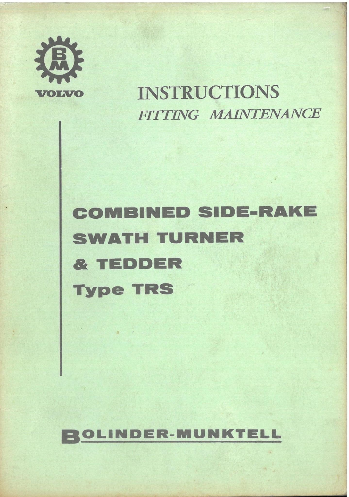 Bolinder Munktell Volvo BM Combined Side Rake Swath Turner Type TRS ...