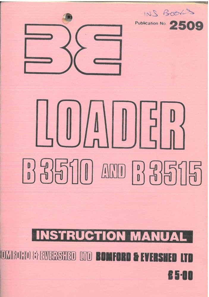 Bomford Loader B 3510 & B 3515 Operators Manual