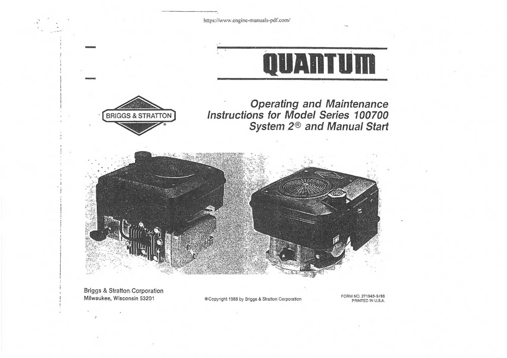 Briggs and Stratton System 2 and Manual Start Quantum 100700 Operators Manual