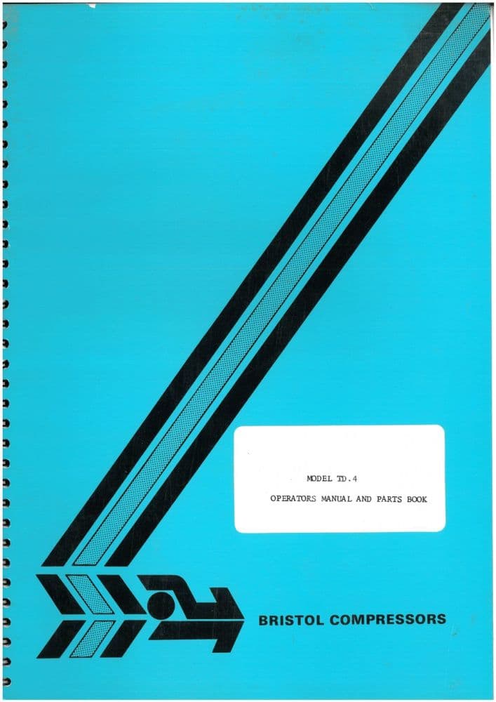 Bristol Compressor Model TD4 Operators Manual with Parts List - Tractor ...