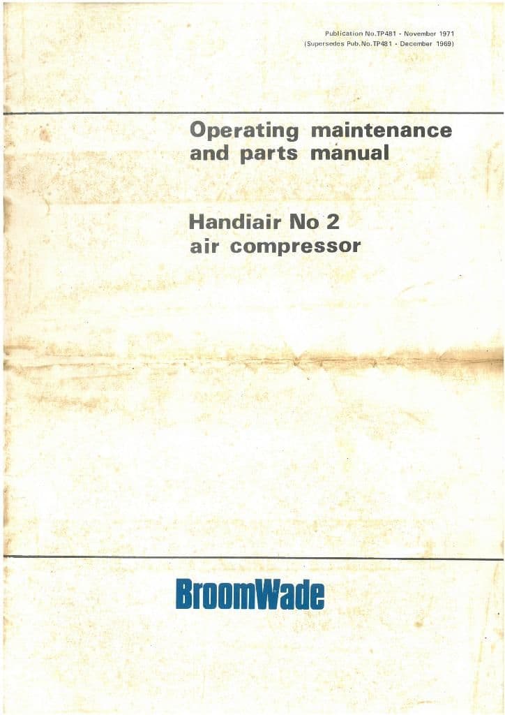 Broomwade Handiair No 2 Air Compressor Operators Manual with Parts List