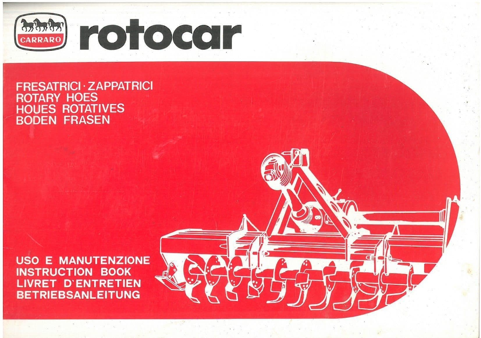 Carraro Rotocar Rotary Hoes Operators Manual