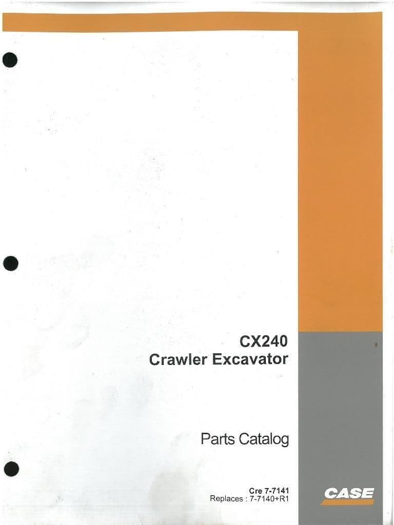 Case Crawler Excavator CX240 Parts Manual