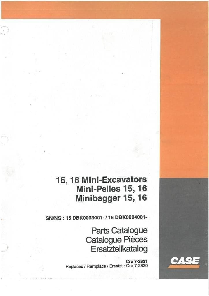 Case Crawler Excavator Mini-Excavator 15 & 16 Parts Manual