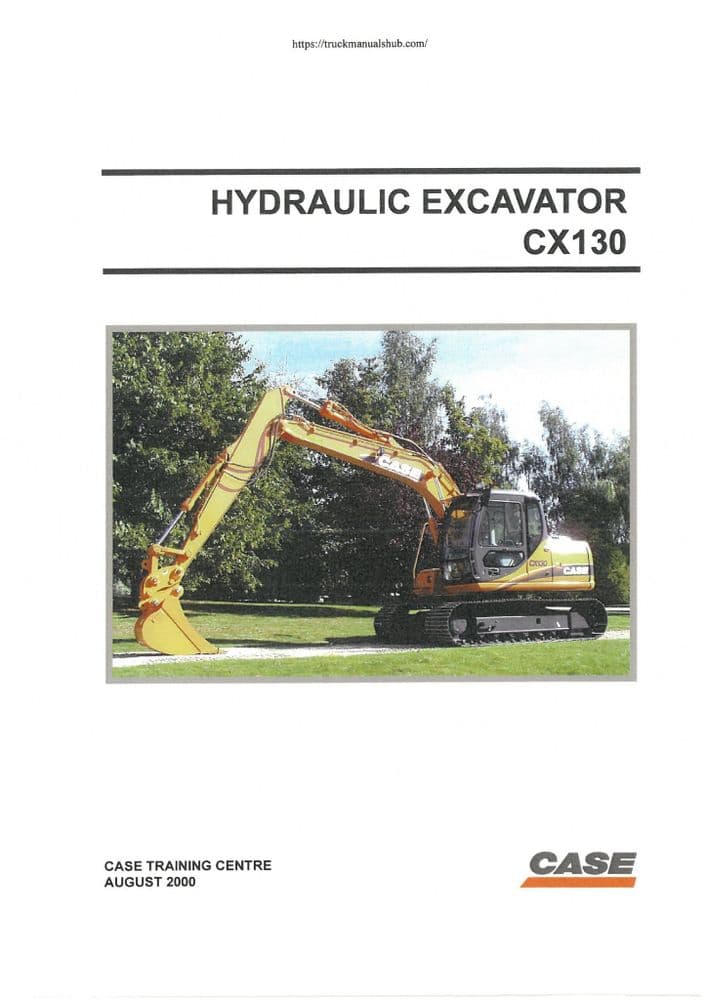 Case Hydraulic Excavator CX130 Operators Manual