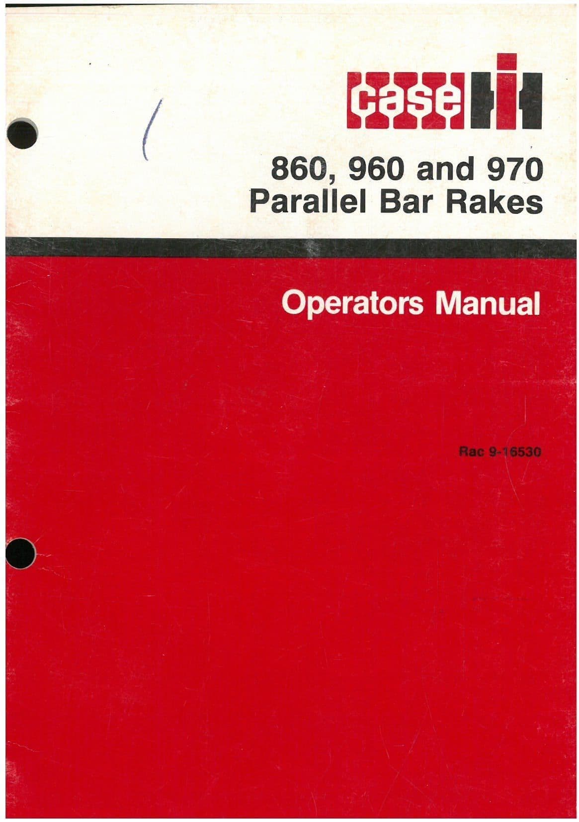 Case IH Parallel Bar Rake 860 960 & 970 Operators Manual