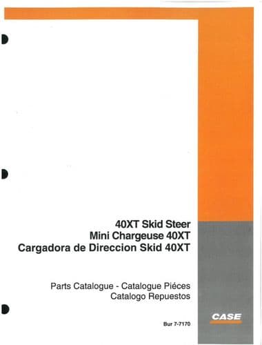 Case Skid Steer 40XT Parts Manual