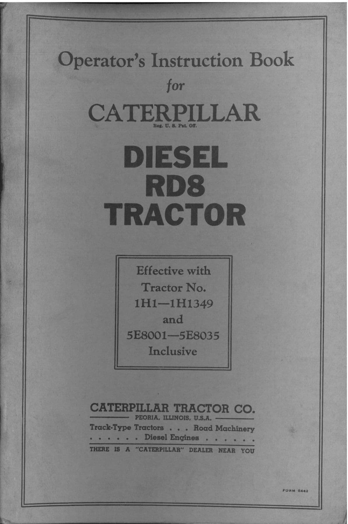 Caterpillar Tractor Diesel RD8 Operators Manual