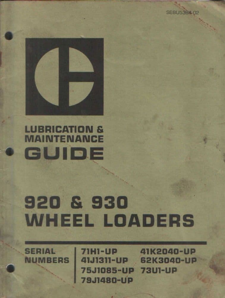 Caterpillar Wheel Loader 920 & 930 Lubrication & Maintenance Guide