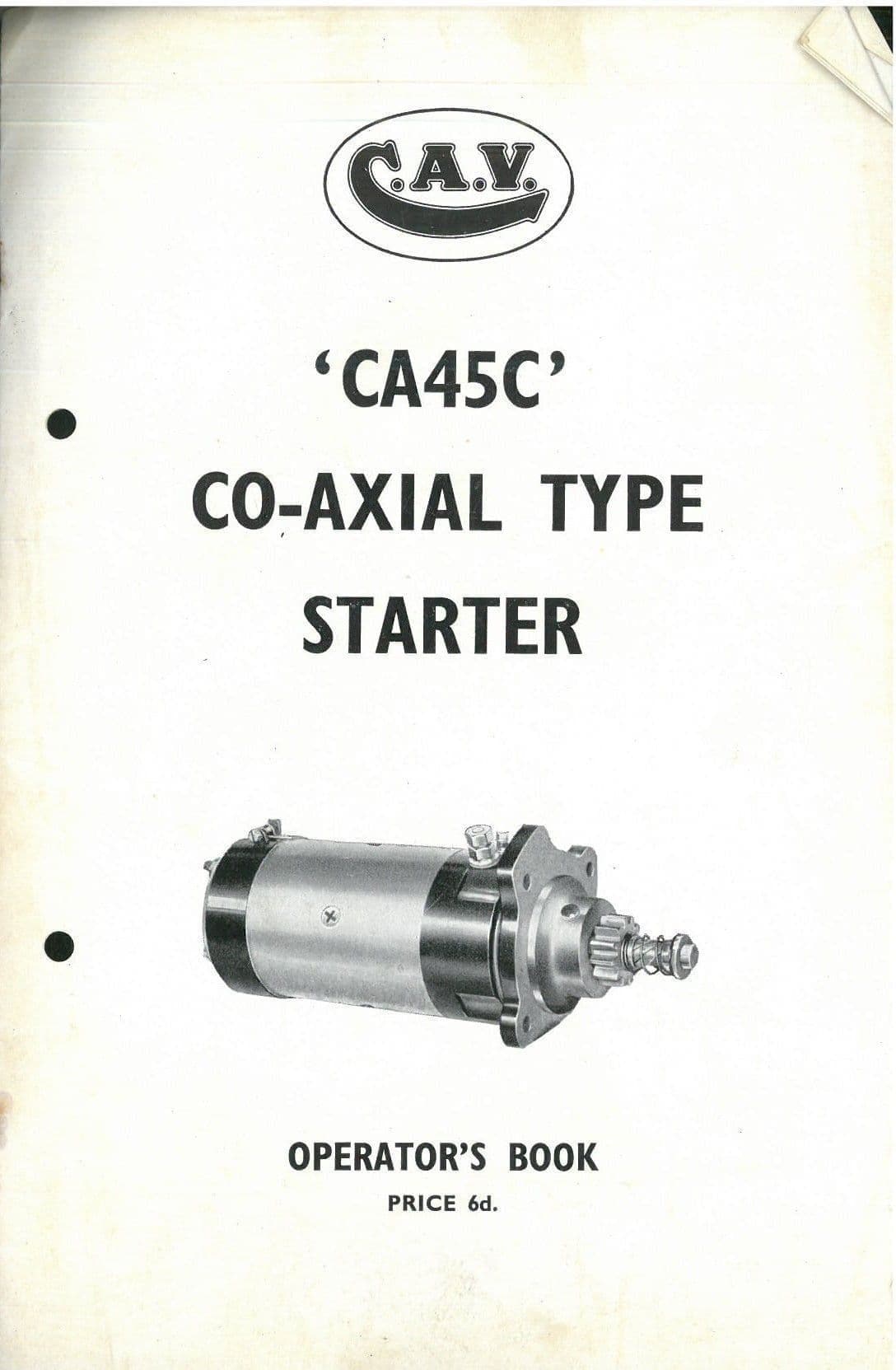 CAV Co-Axial Type Starter CA45C Operators Manual