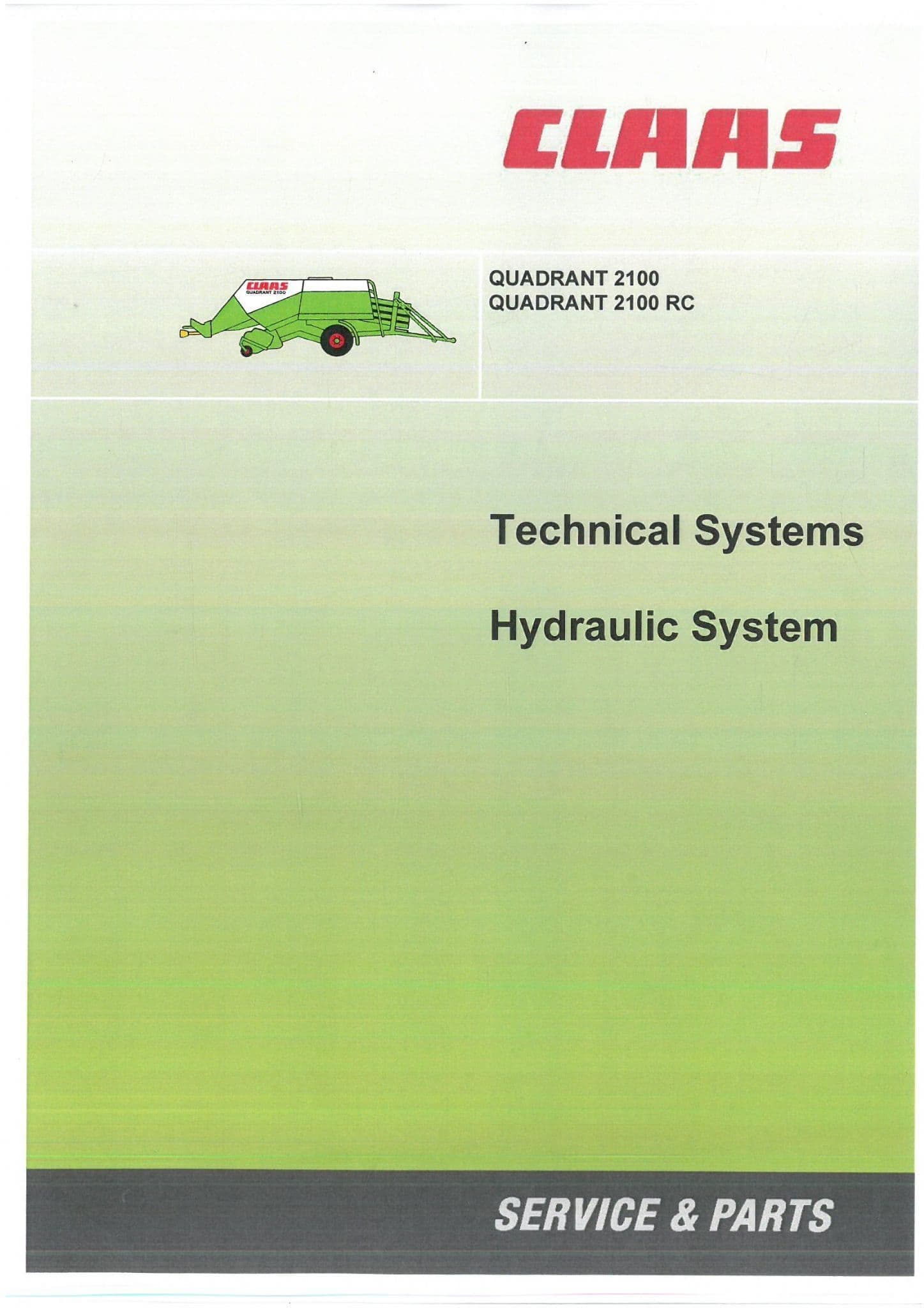 Claas Baler Quadrant 2100 2100RC Hydraulic Workshop Service Manual