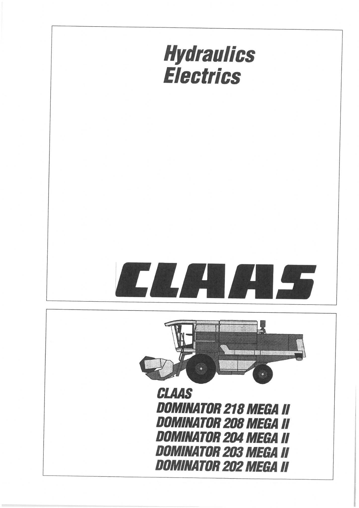 Claas Combine Dominator 218 208 204 203 202 Mega II Hydraulics and ...