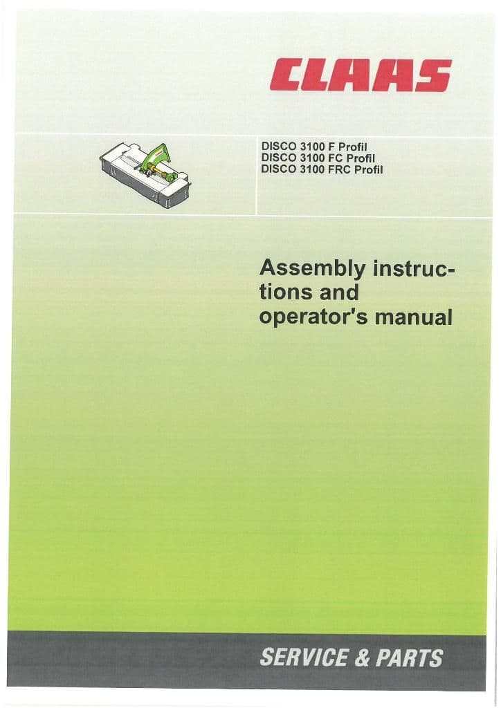 Claas Disco Mower 3100 F Profil / FC Profil / FRC Profil Operators Manual