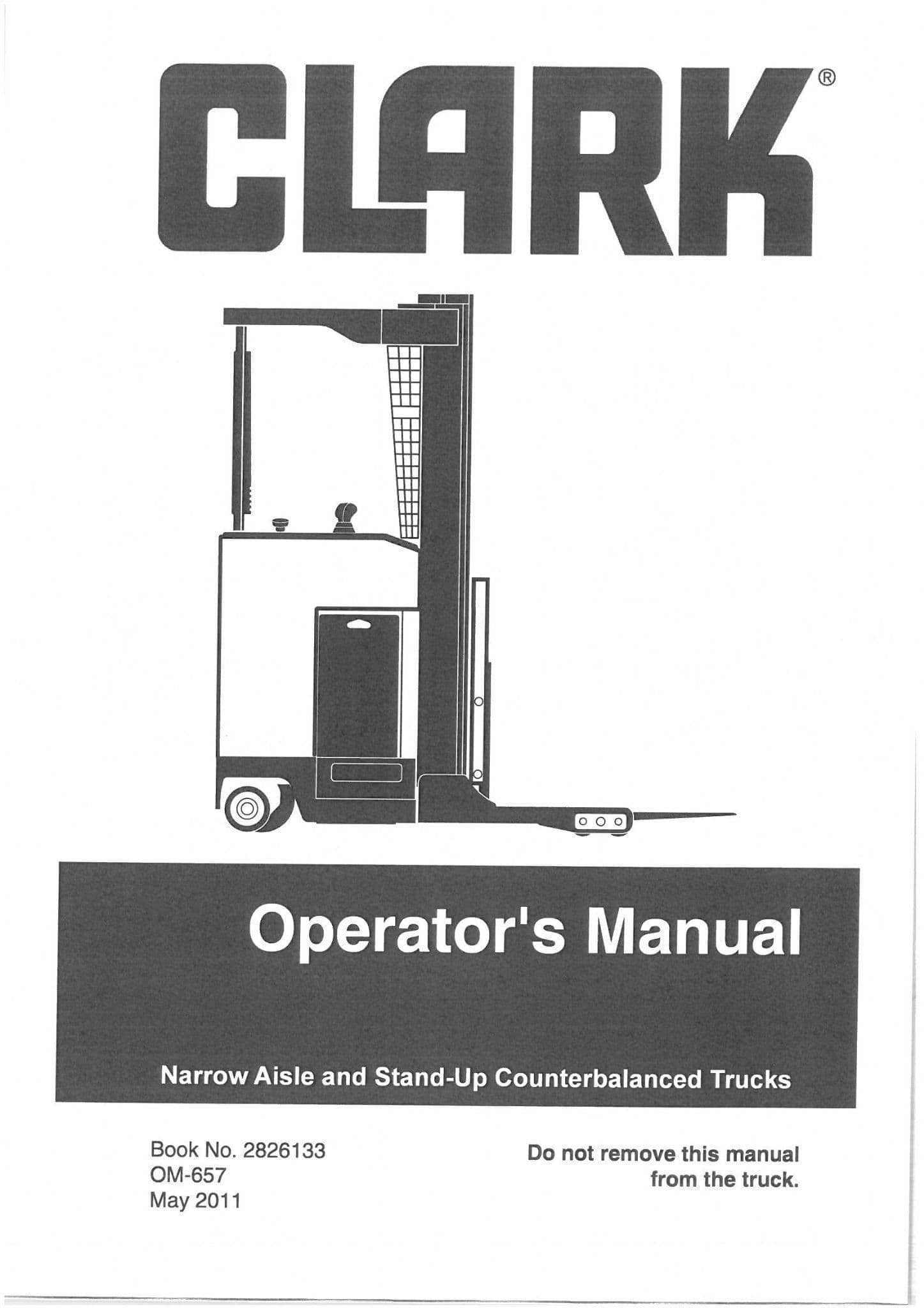Clark Narrow Aisle & Stand-up Counterbalanced Truck Operators Manual