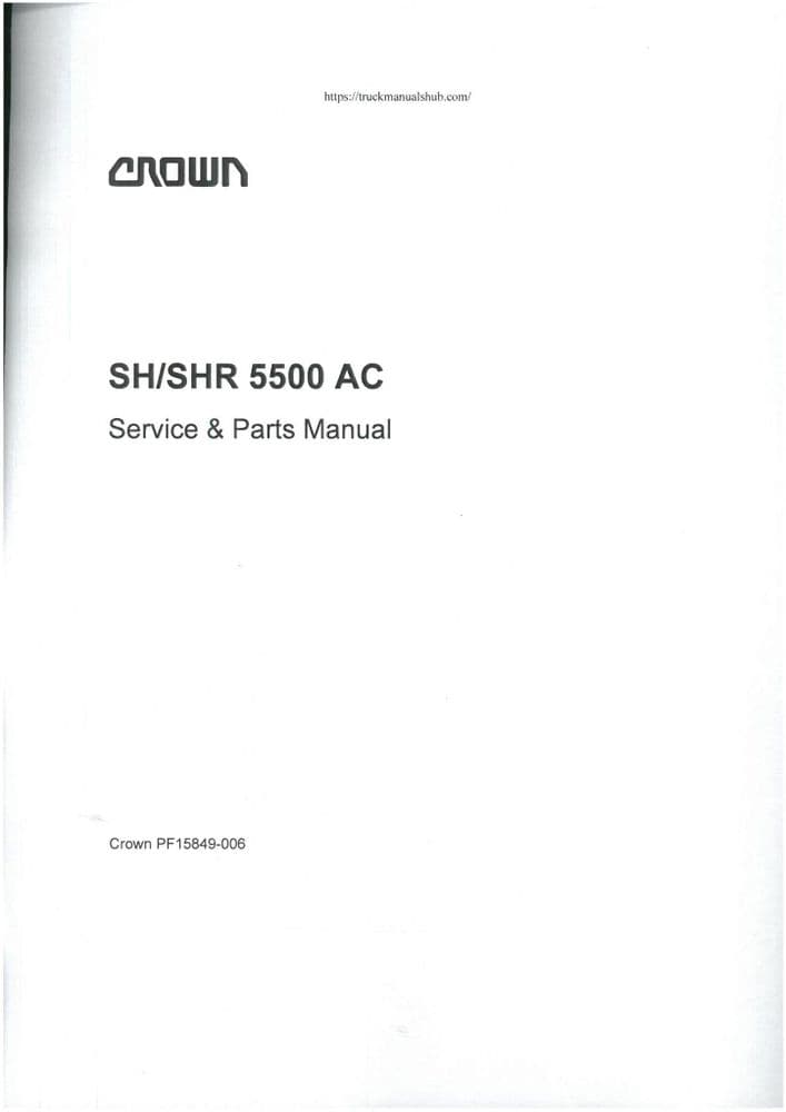 Crown SH/SHR 5500 AC DC Service & Parts Manual