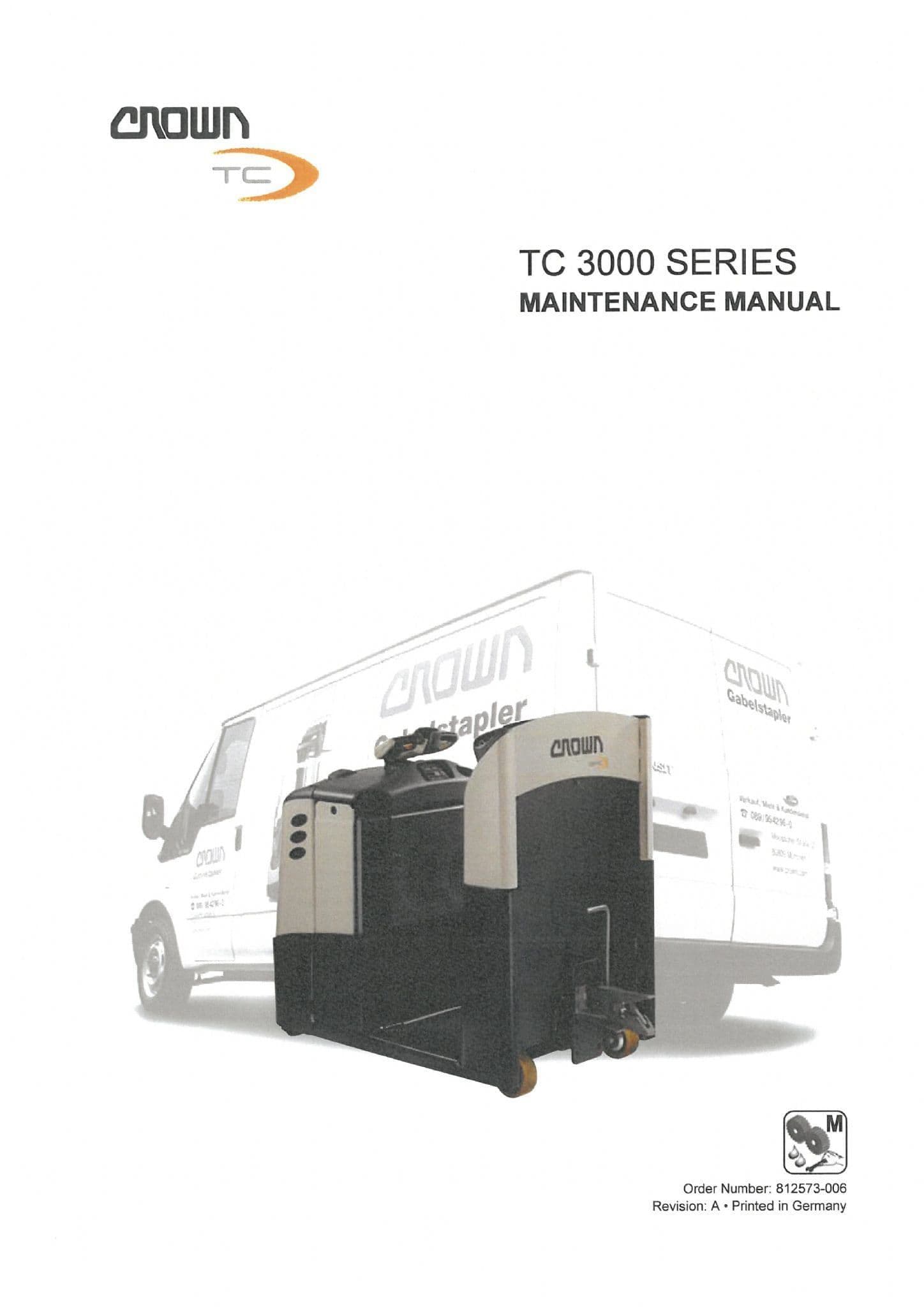 Crown TC3000-3 0 Forklift Truck Workshop Service Manual