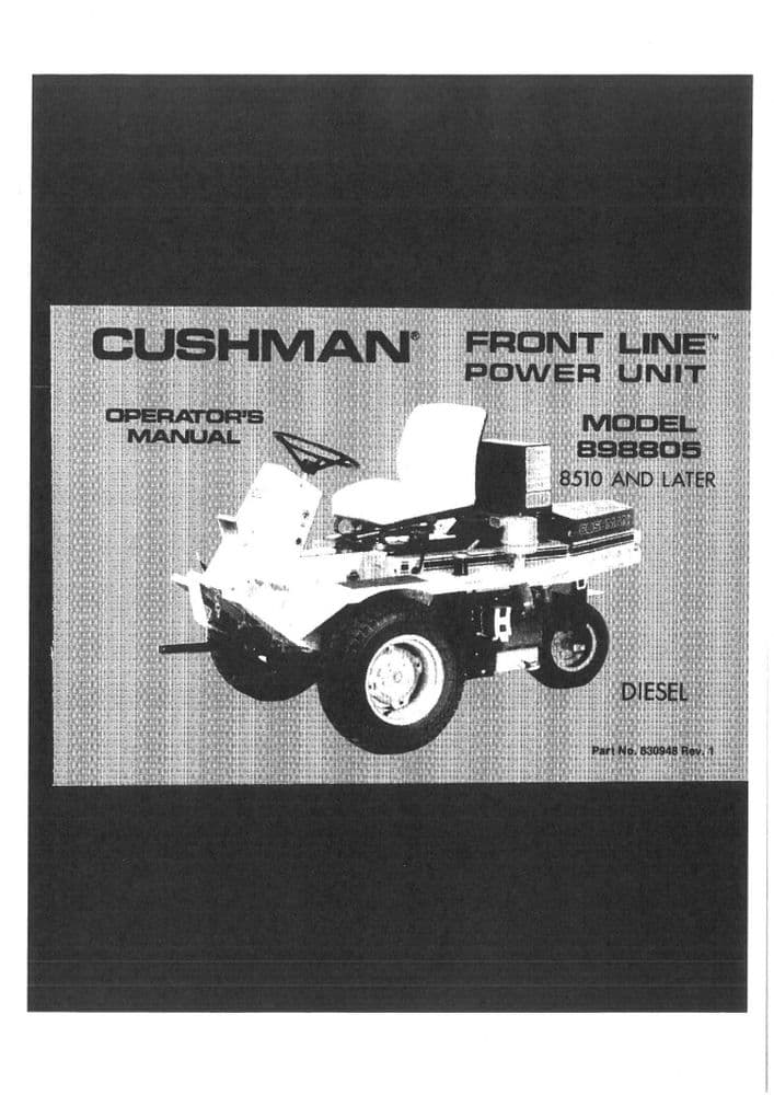 Cushman Front Line Power Unit Diesel 898805 - 8501 & Later Operators Manual