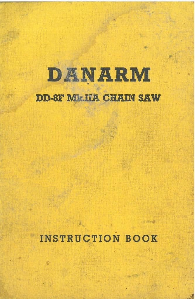 Danarm Chainsaw DD-8F Mk IIA Chain Saw Operators Manual and Illustrated ...