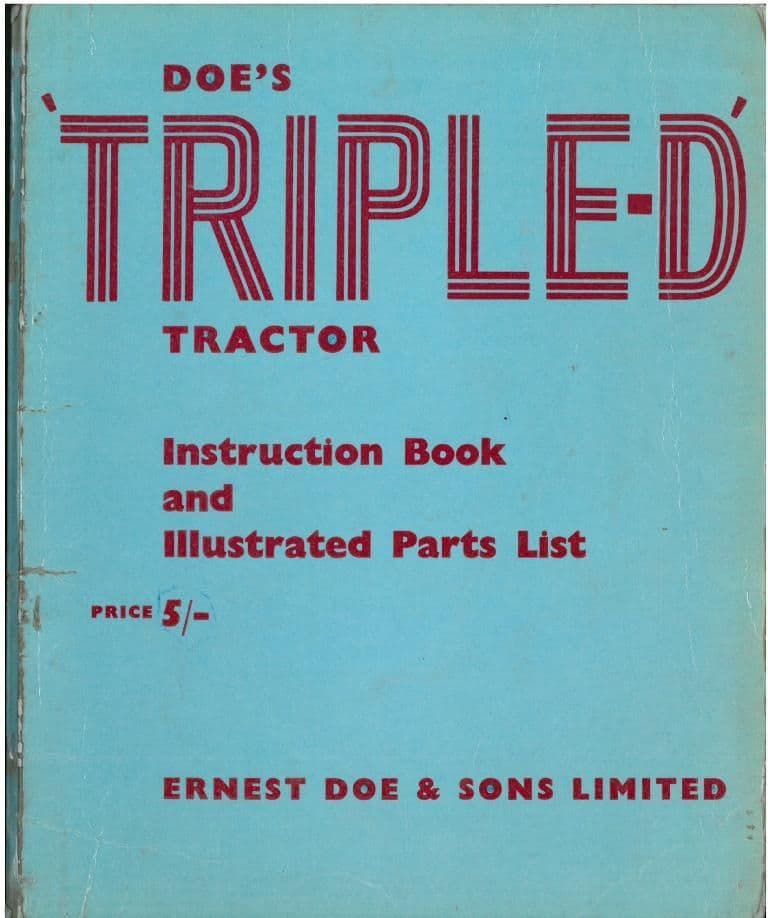 Doe s Triple D Tractor Operators Manual and Parts List