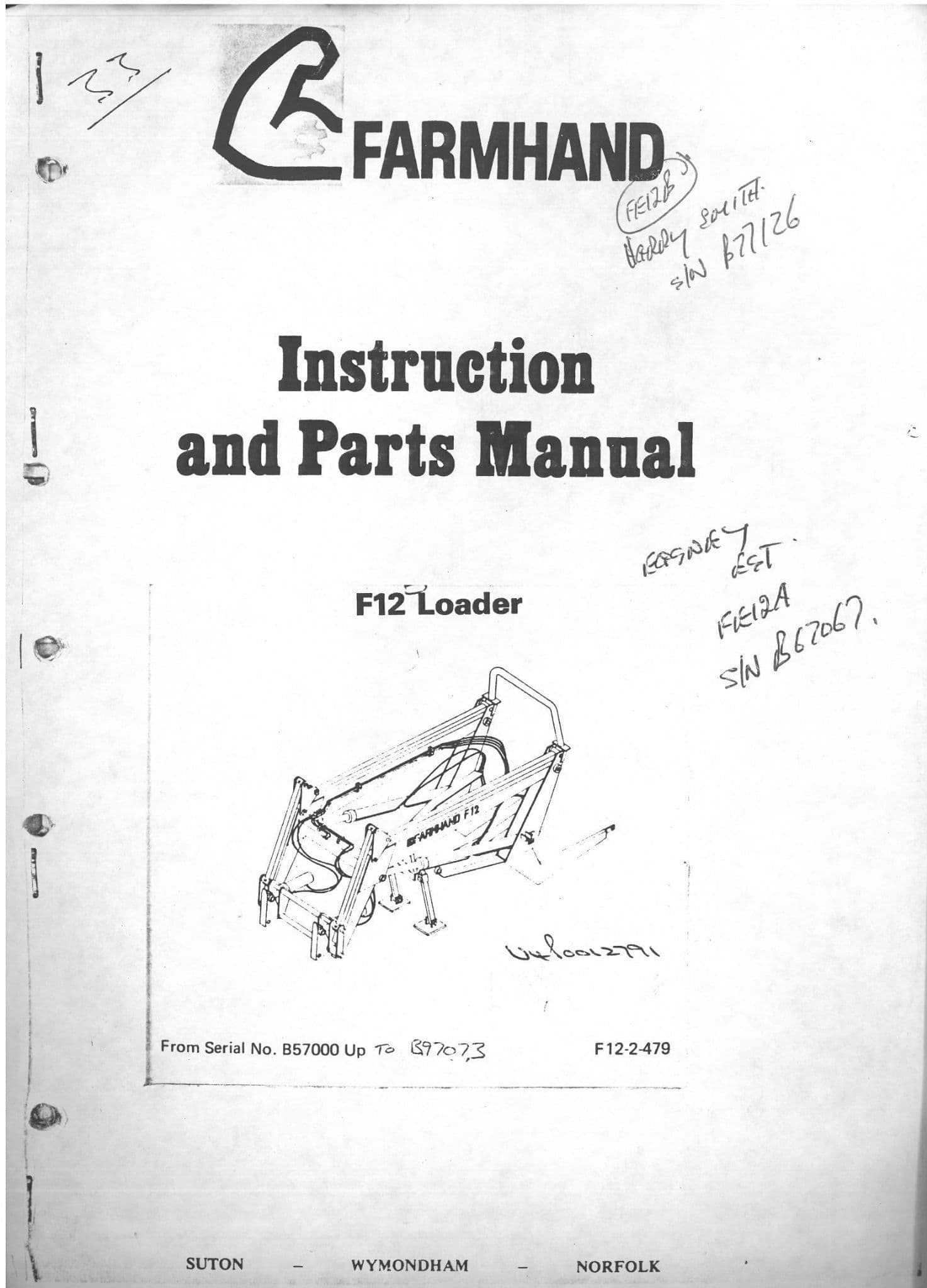 Farmhand Loader Model F12 Operators Manual with Parts List