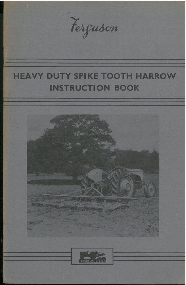 Ferguson Heavy Duty Spike Tooth Harrow Operator Manual