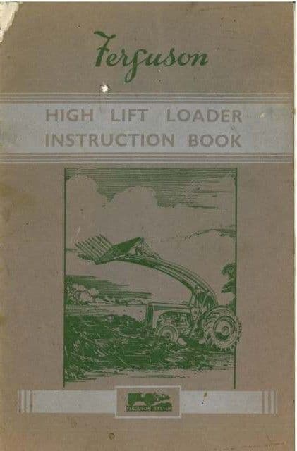 Ferguson High Lift Loader Banana Loader Operators Manual