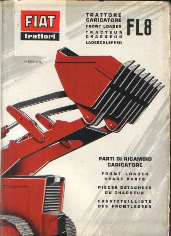 Fiat Crawler Tractor FL8 Front Loader Parts Manual
