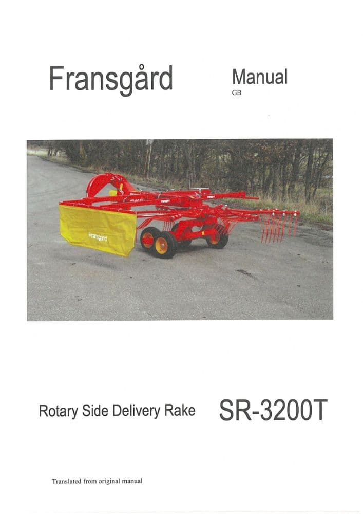 Fransgard Rotary Side Delivery Rake SR3200T Operators Manual