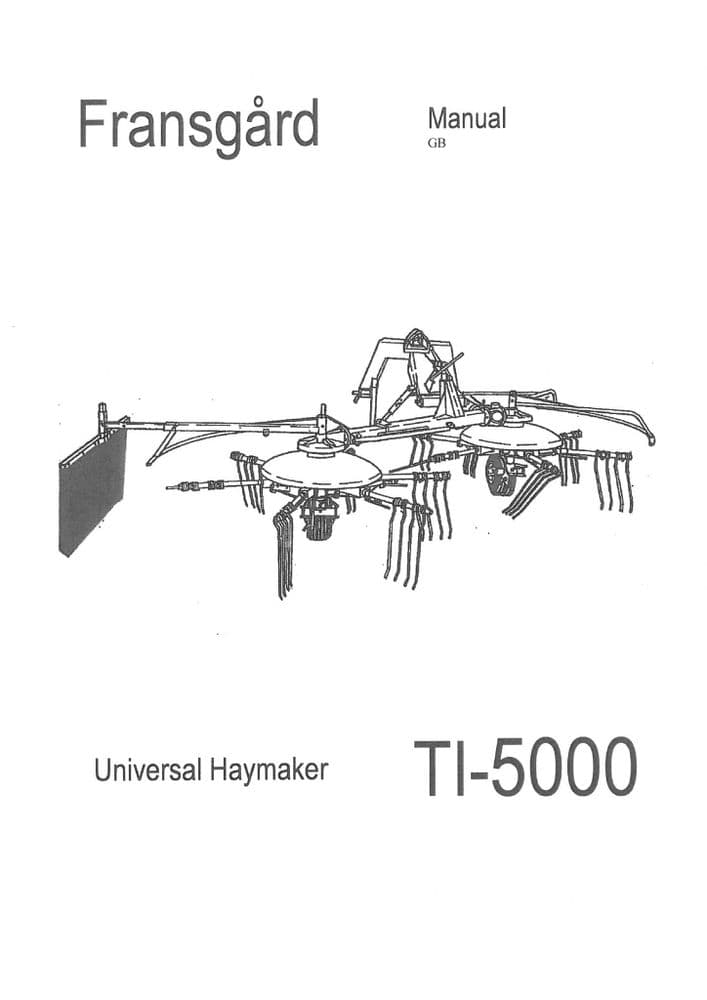 Fransgard Universal Haymaker TI5000 Operators Manual