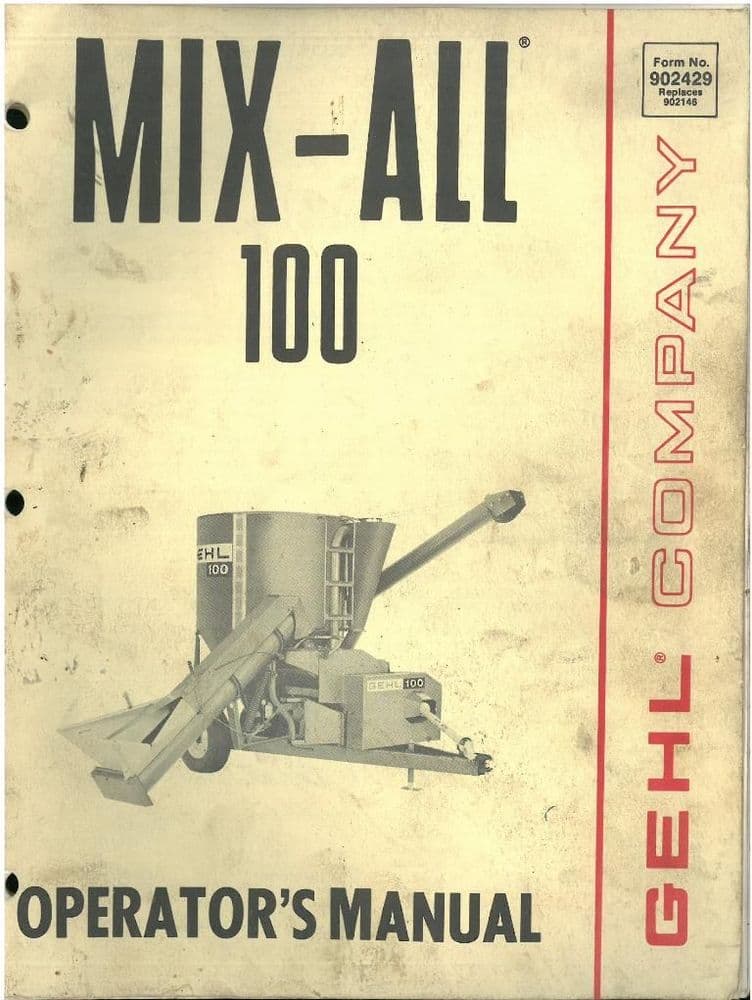 Gehl 100 Mix All Mixer Operators Manual