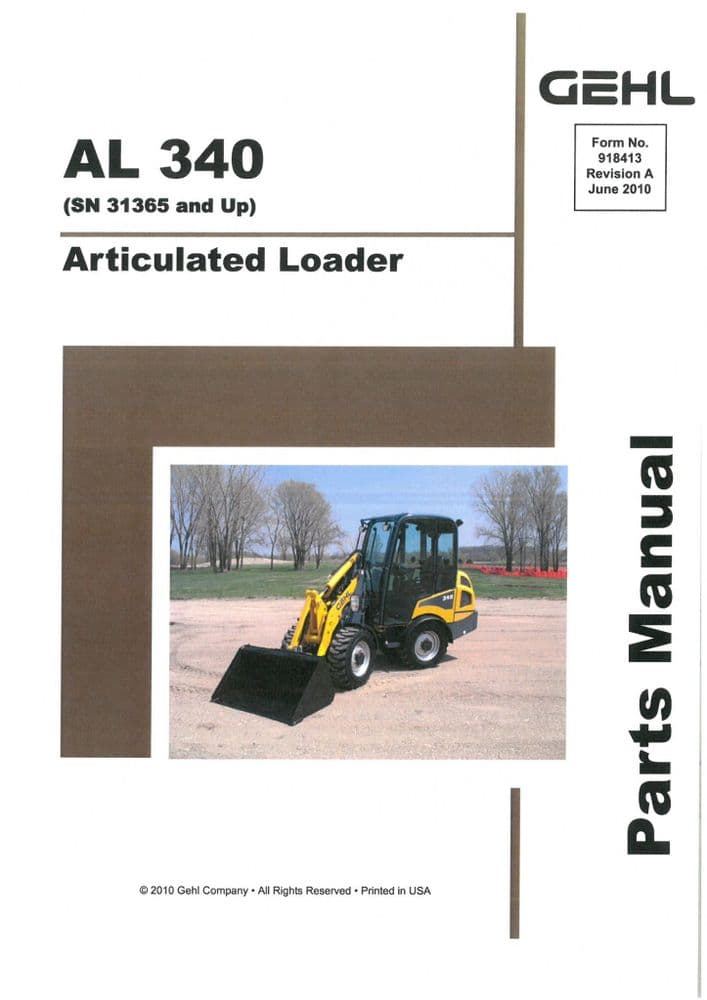 Gehl Articulated Loader Model AL340 Parts Manual AL 340